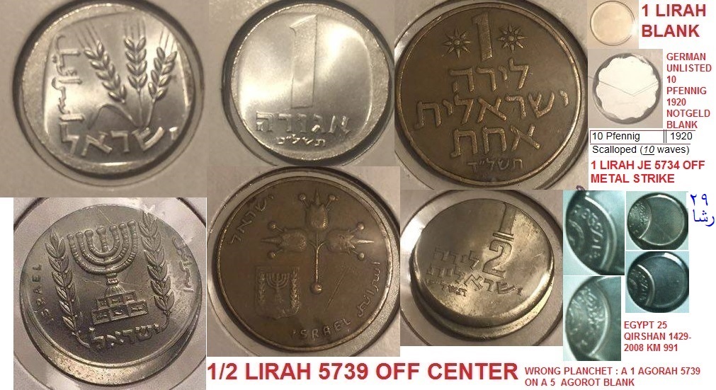 3 ISRAELI ERROR COINS + 1 BLANK + 1 EGYPTIAN ERRORO COIN + GERMAN BLANK